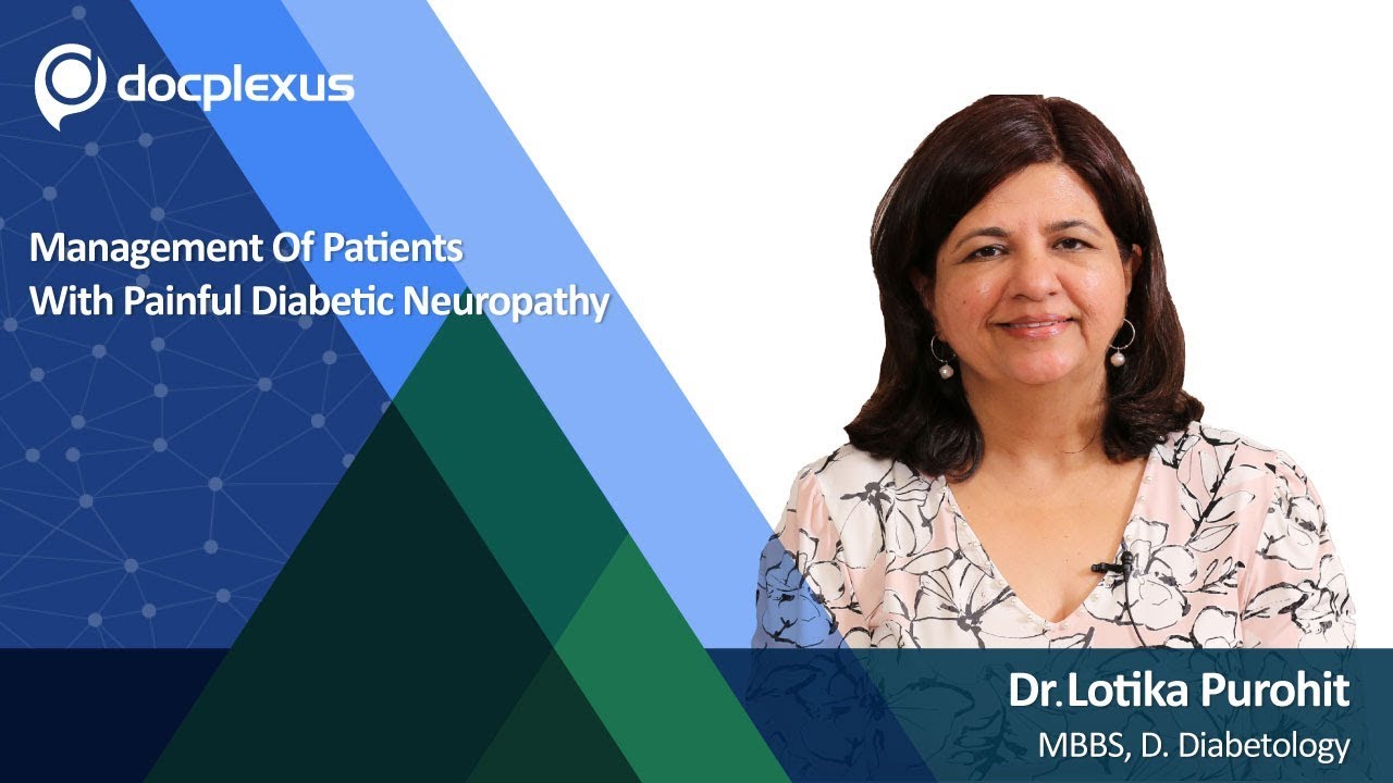 Management Of Patients With Painful Diabetic Neuropathy By Dr. Lotika ...